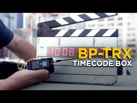 How to Use the BP-TRX | Timecode Tutorial