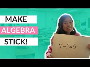 5 Ways to Make Algebra Concepts Stick with Middle School Math Students