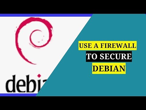 How to Secure Debian Using Firewall