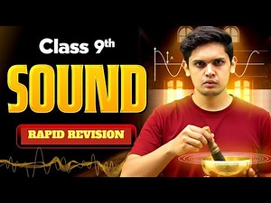 Sound In 25 Minutes 🔥| Class 9th | Rapid Revision | Prashant Kirad