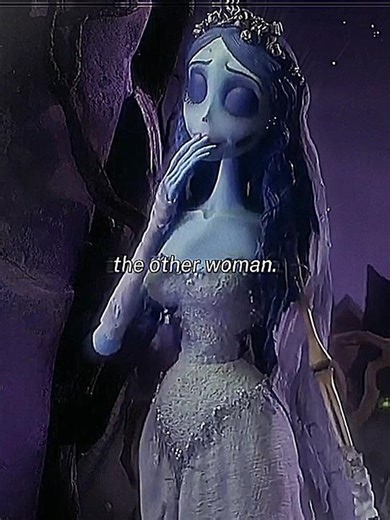 the other woman… // corpse bride edit (Victoria or Emily?)