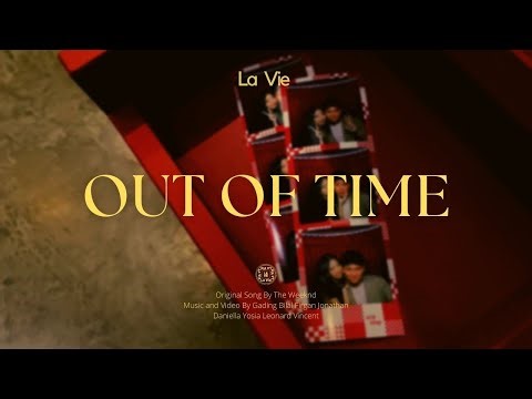 Out of Time – The Weeknd (Band Cover) | La vie