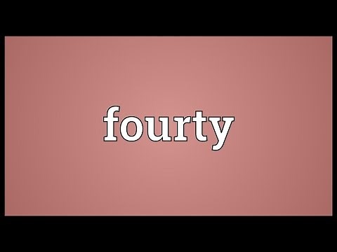 Fourty Meaning