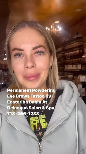 Permanent Powdering Eye Brows Tattoo The Most Beautiful Safest and Natural Transformation By @ecaterinababin_permanent @delacquasalon Call Alexander Delacqua @alexander_delacqua_usa for more info and special pricing. | Delacqua Spa