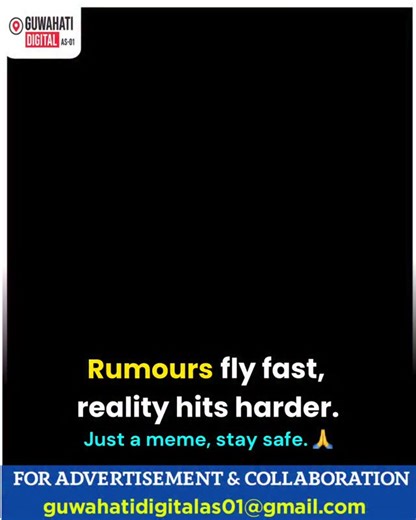 Guwahati Digital – Assam News on Instagram: "When rumours spread faster than facts. Just a meme — stay safe. 🙏 #assam #earthquake #guwahatidigitalas01 #guwahati #axom"