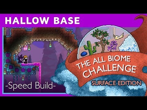 Hallow Base ~ Terraria All Biome Challenge