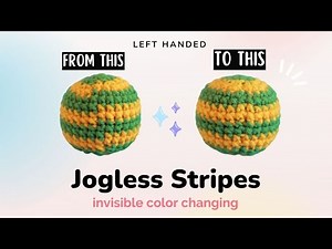 Amigurumi 101 : Jogless Stripes Invisible Color Change | (Left Handed)