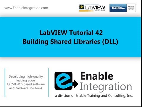 LabVIEW Tutorial 42 - Building Shared Libraries (Enable Integration)