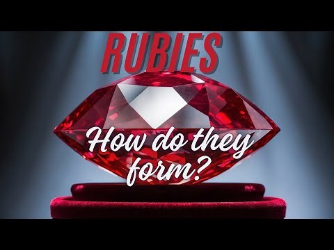 Rubies, How do they form?