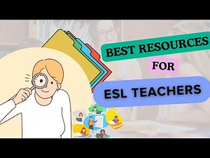 The Best Resources For ESL Teachers