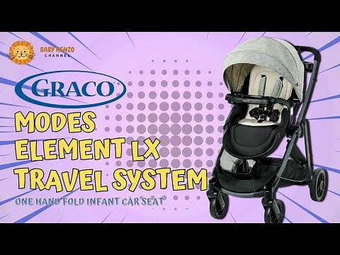 Graco Modes Element LX Travel System 👶 | Review !!