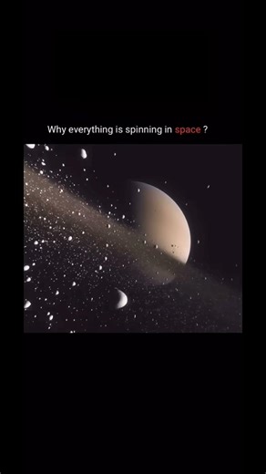 Why is everything spinning in Space🪐 Why in Universe🤯