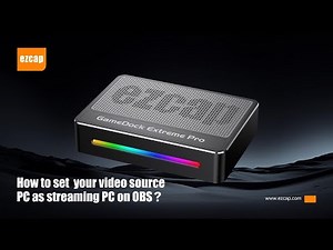 How to set video source computer as your streaming PC on OBS?