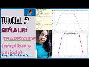 Tutorial 7 Matlab: Graficar señal trapezoidal | Código + Teoría