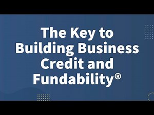 Your DUNS® Number: The Key to Building Business Credit and Fundability®