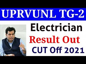 UPRVUNL TG2 Electrician Result 2021 I UPRVUNL TG2 Electrician Cut Off 2021