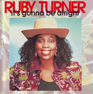 Ruby Turner - It's Gonna Be Alright