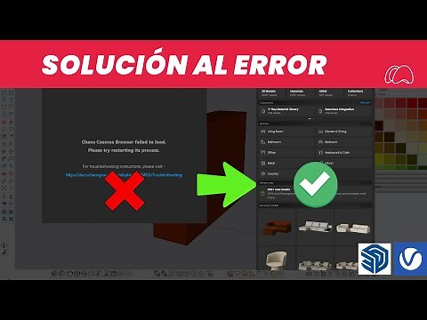 Chaos cosmos browser failed to load - Solución rapida al error en SketchUp