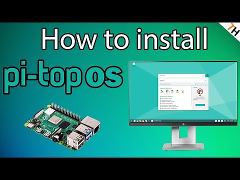 How to FULLY Install & SETUP Pi Top OS on Raspberry Pi 3, 3B+ & 4|Short Overview & Guide |By TH