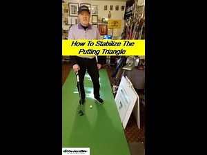 How To Stabilize The Putting Triangle