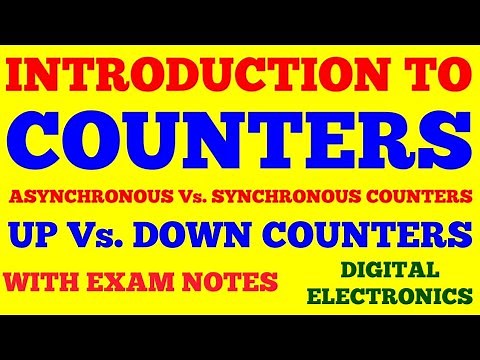 INTRODUCTION TO COUNTERS | ASYNCHRONOUS & SYNCHRONOUS COUNTER | UP & DOWN COUNTERS | WITH EXAM NOTES