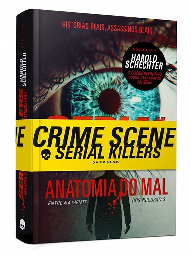 Serial Killers. Anatomia do Mal