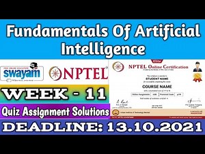 Fundamentals Of Artificial Intelligence | NPTEL | Week 11 | Assignment 11 Solutions | July 2021