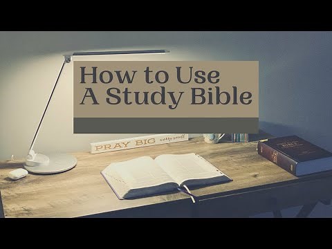 How to Use a Study Bible