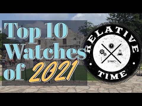 Relative Time's Best Watches / Reviews of 2021