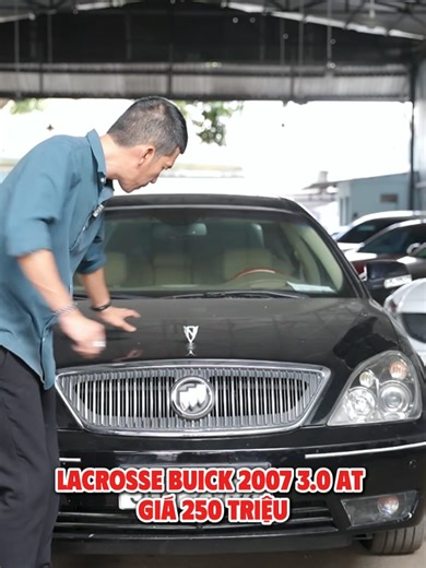 LACROSSE BUICK 2007 – Lúc đầu Nghĩa mua xe này mà coi xong mê luôn