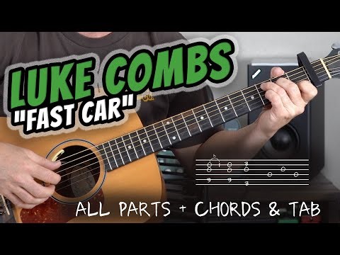 Luke Combs "Fast Car" Guitar Tutorial (All The Parts + The Tab)