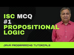 MCQ | Propositional Logic | ISC Computer Science | 2021 - 2022
