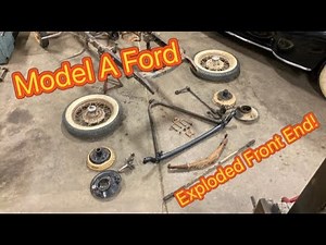 Ruining A BONE STOCK 1930 Model A Ford Front end? Model A Ford Front End Rebuild PART 1