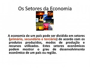 Os Setores da Economia - SlideServe