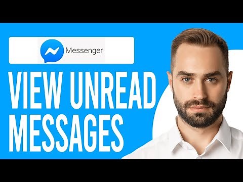 How To View Unread Messages On Messenger (How To Check/See Unread Messages On Messenger)