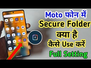 Moto me secure folder use kaise kare ,Moto me secure folder setting /moto how to use secure folder