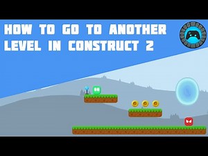 How to go to another level in construct 2