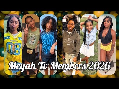 MeyahTv Members Real Names And Ages 2026 You Won't Believe