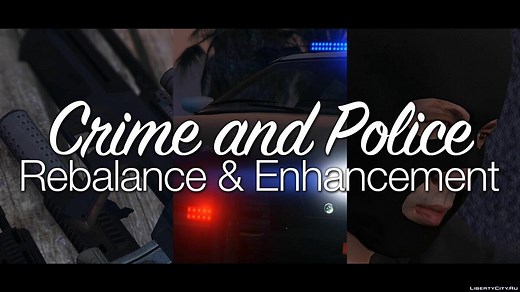 Crime and Police Rebalance & Enhancement v1.402 – GTA 5 mod