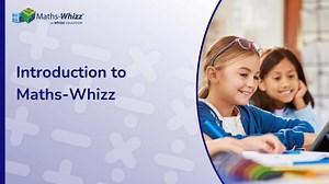 How Maths-Whizz Works | Personalised Online Maths Tutor for Schools