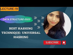 Data Structure-2023||Universal Hashing || Random Hash function Selection|| Lecture-19