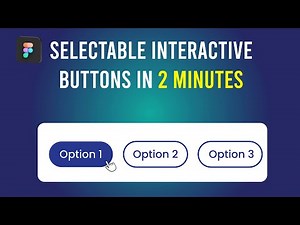 Interactive Selectable Options Button in Figma | 5 Minutes Figma Tutorial