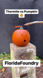 Thermite vs Pumpkin 🎃#Satisfying #Experiments #Science #ASMR #Pumpkin #Thermite | Florida Foundry