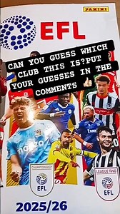 WHICH CLUB IS THIS?? NEW PANINI EFL 2025/26 STICKER COLLECTION #panini #eflstickers #eflstickers