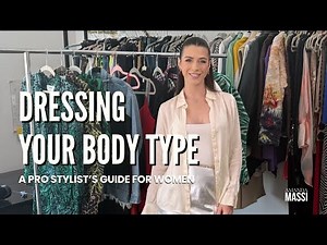 Understanding Your Body Type | How Women Can Dress Their Proportions