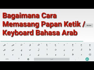 Cara Memasang Keyboard Bahasa Arab - How To Install Arabic Keyboard ? #BAM