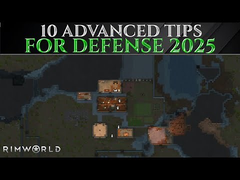 10 Advanced TIPS For EASY DEFENSE 2025 - Rimworld 1.5 Guide