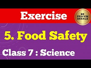 food safety exercise class 7 | food safety question answers | std 7th science chapter 5 exercise