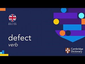 How to pronounce defect (verb) | British English and American English pronunciation