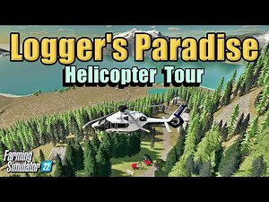 Fly over Logger's Paradise: Unveiling the New 2022 FDR Logging Map in FS22!